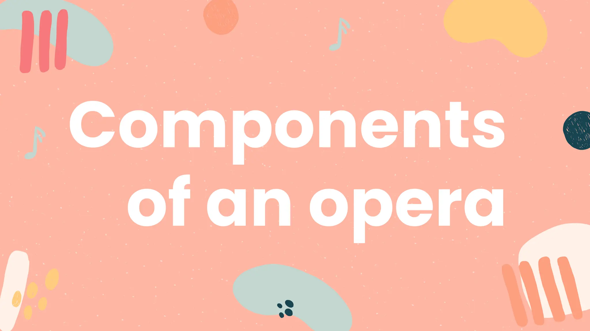 Components of Opera, Types of Voices .pdf