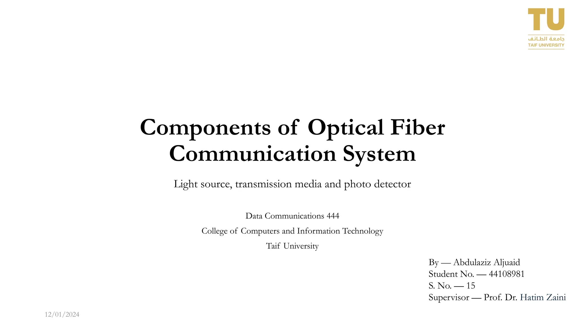 Components of Optical Fiber Communication System | PPT