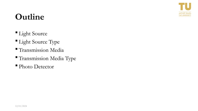 Components of Optical Fiber Communication System | PPT