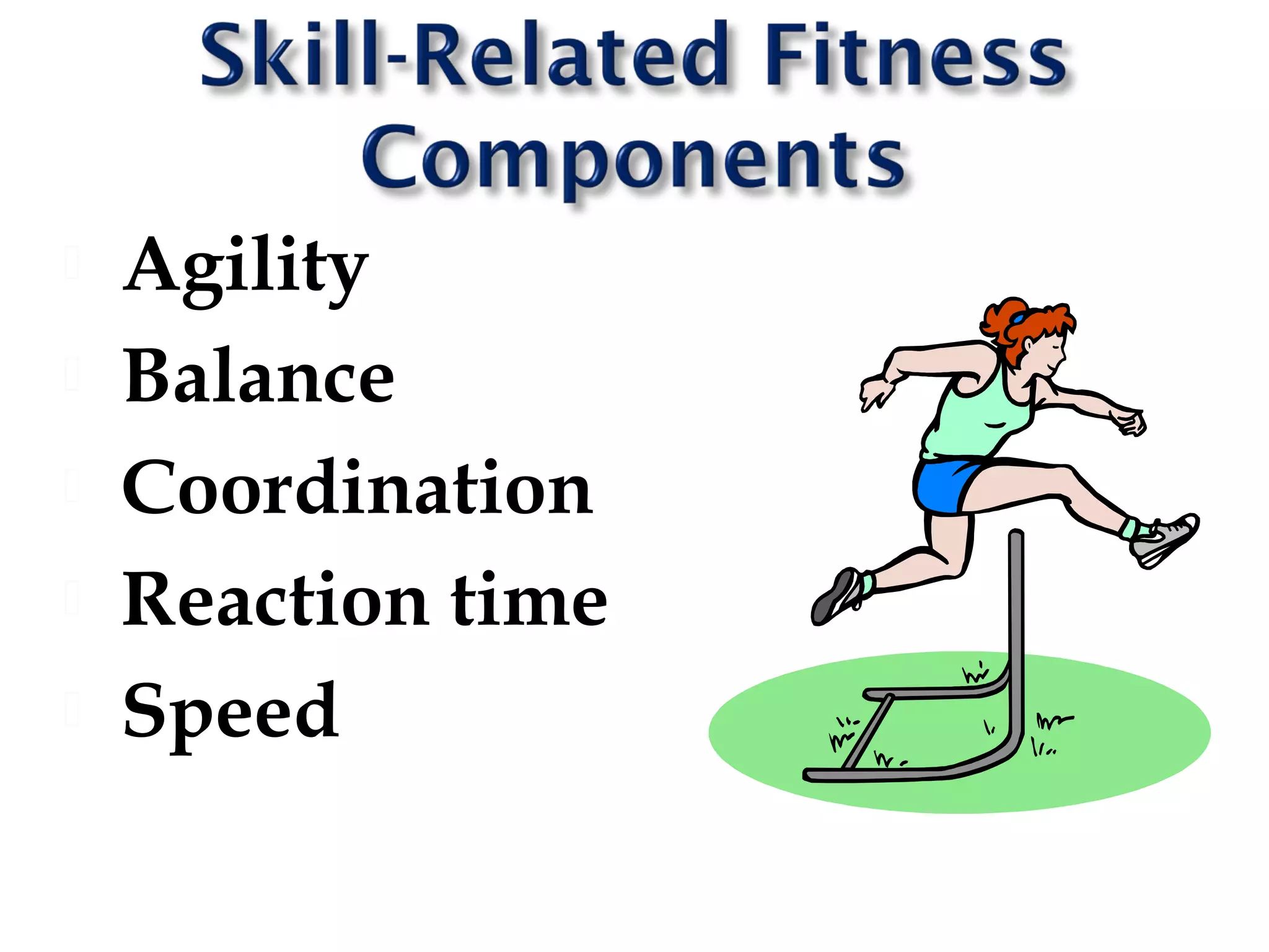 Components of physical fitness | PPT