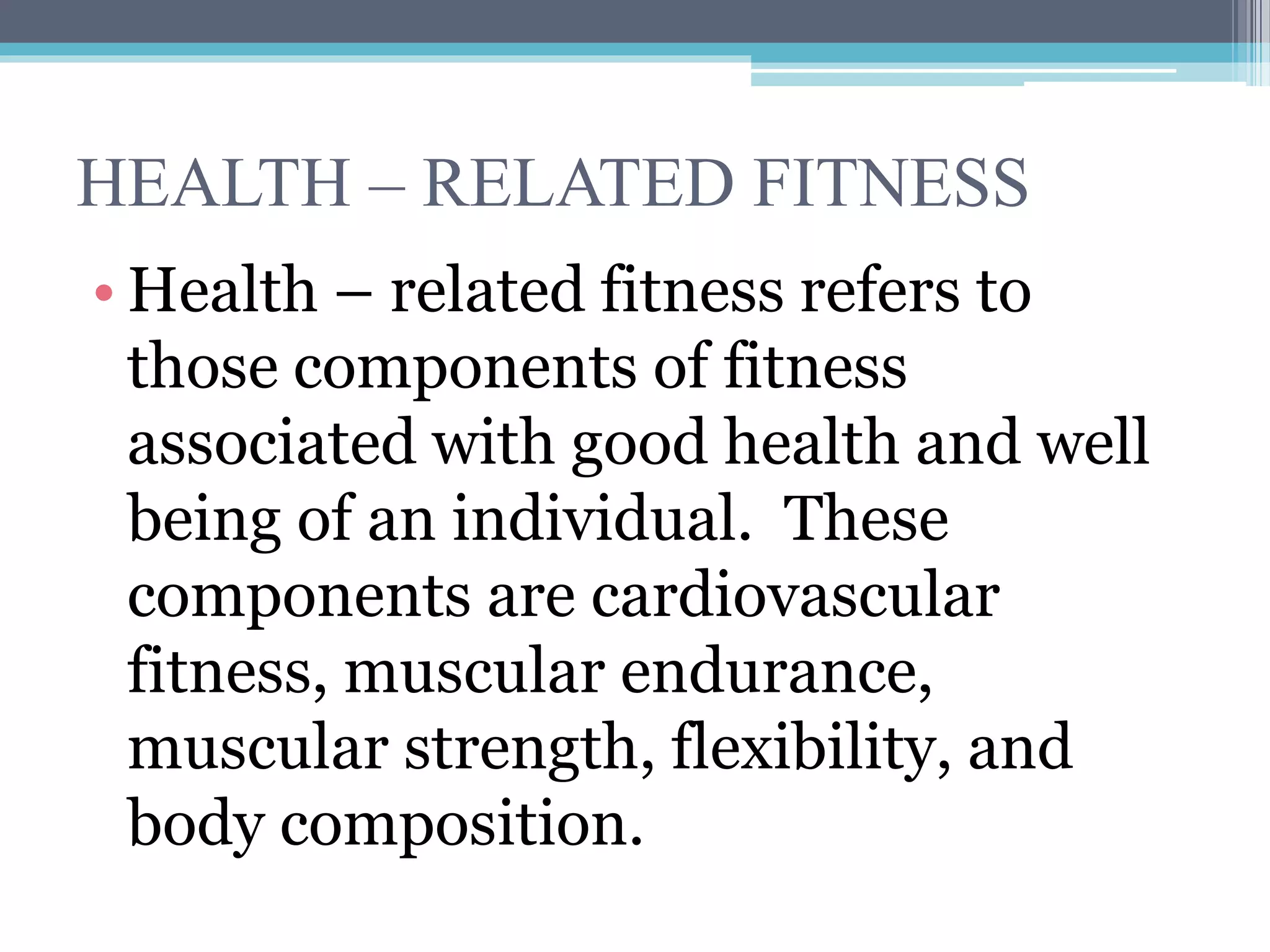 Components of Physical Fitness | PPTX