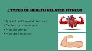 HEALTH RELATED COMPONENTS OF PHYSICAL FITNESS.pptx