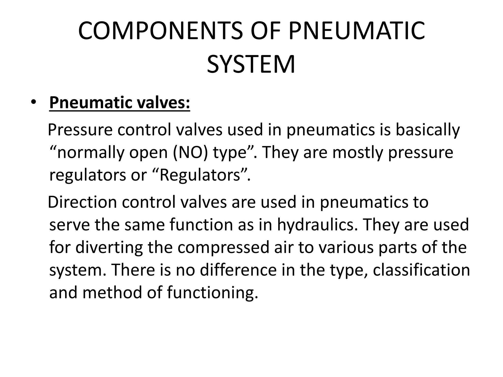 Components of pneumatic system | PPTX
