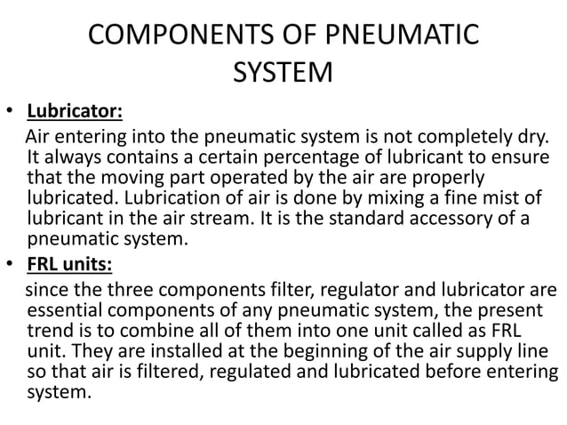 Components of pneumatic system | PPTX