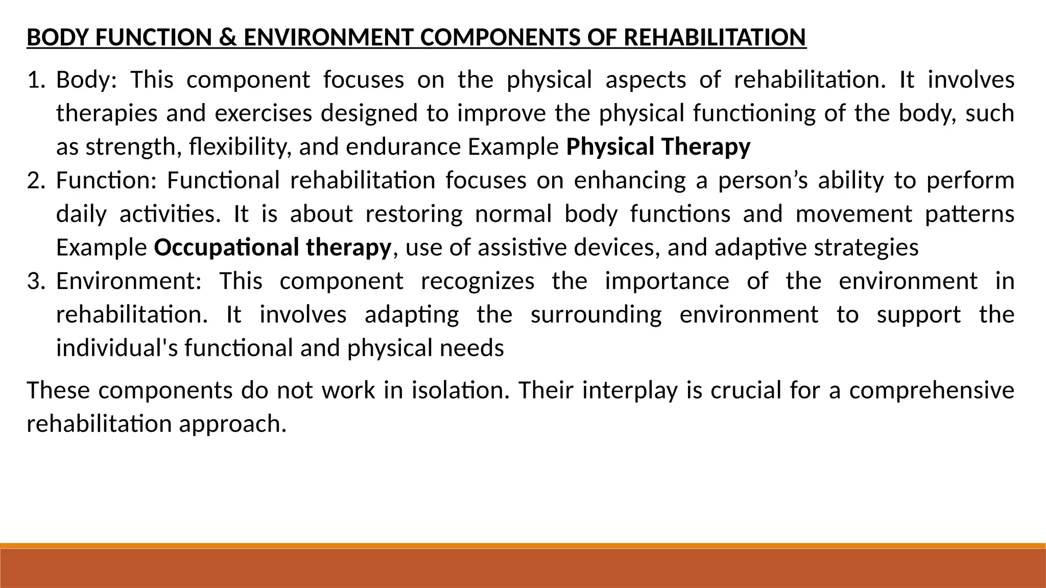 ESSENTIAL COMPONENTS OF REHABILITATION.pptx