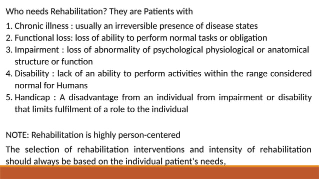 ESSENTIAL COMPONENTS OF REHABILITATION.pptx | Physical Therapy | Wellness