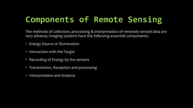 Components of Remote Sensing | PPTX | Photo Editing Software | Computer Software and Applications