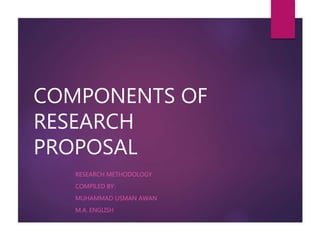 Components of Research Proposal | PPTX