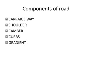Components of road.pptx