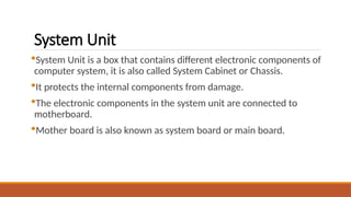 ITC COURSE-Components of System Unit.pptx