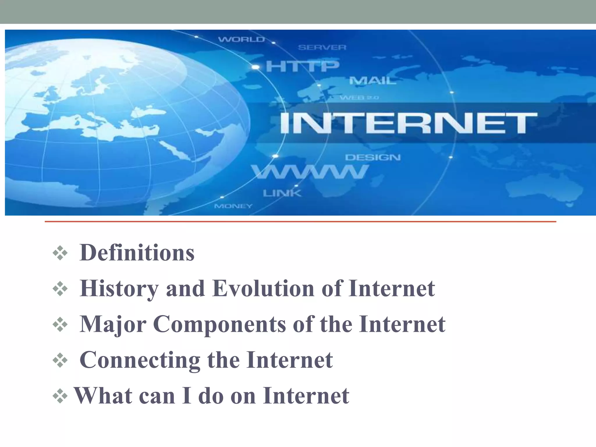 Components of the Internet and the World Wide Web | PPTX