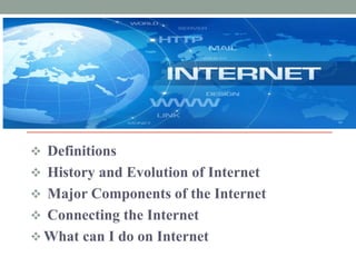 Components of the Internet and the World Wide Web | PPTX
