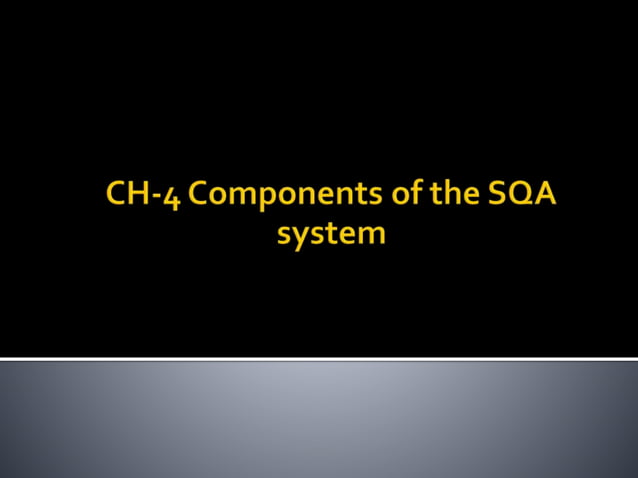 Components of the sqa system | PPTX
