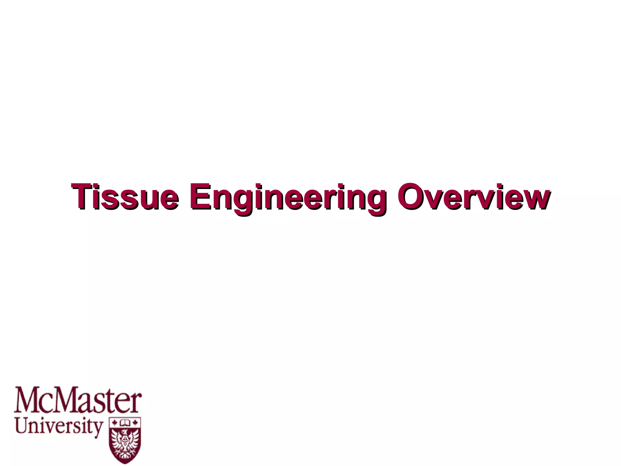 Components of tissue engineering | PPT