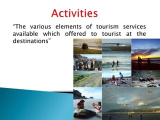 Components of tourism | PPTX