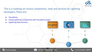 Components, tools and services useful for the lightning developers | PPT