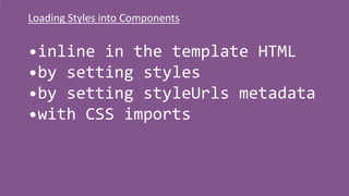 Angular 2 Component styles | PPT