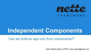 Independent components in Nette Framework | PDF | Technology & Computing