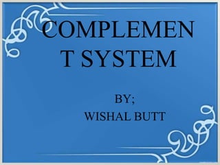 Complement system | PPTX