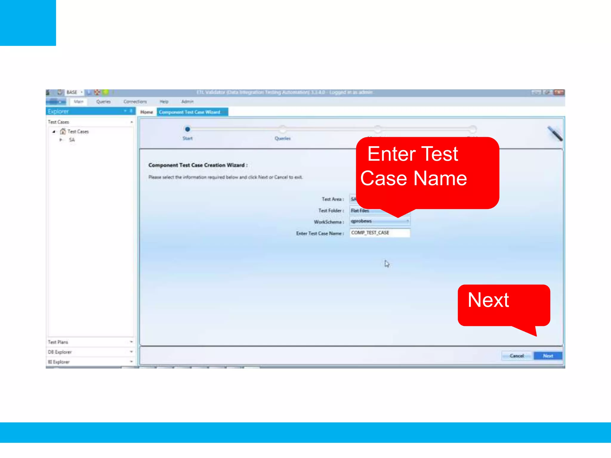 ETL Validator: Component Test Case Wizard | PPTX