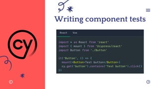 Component testing with cypress | PPT