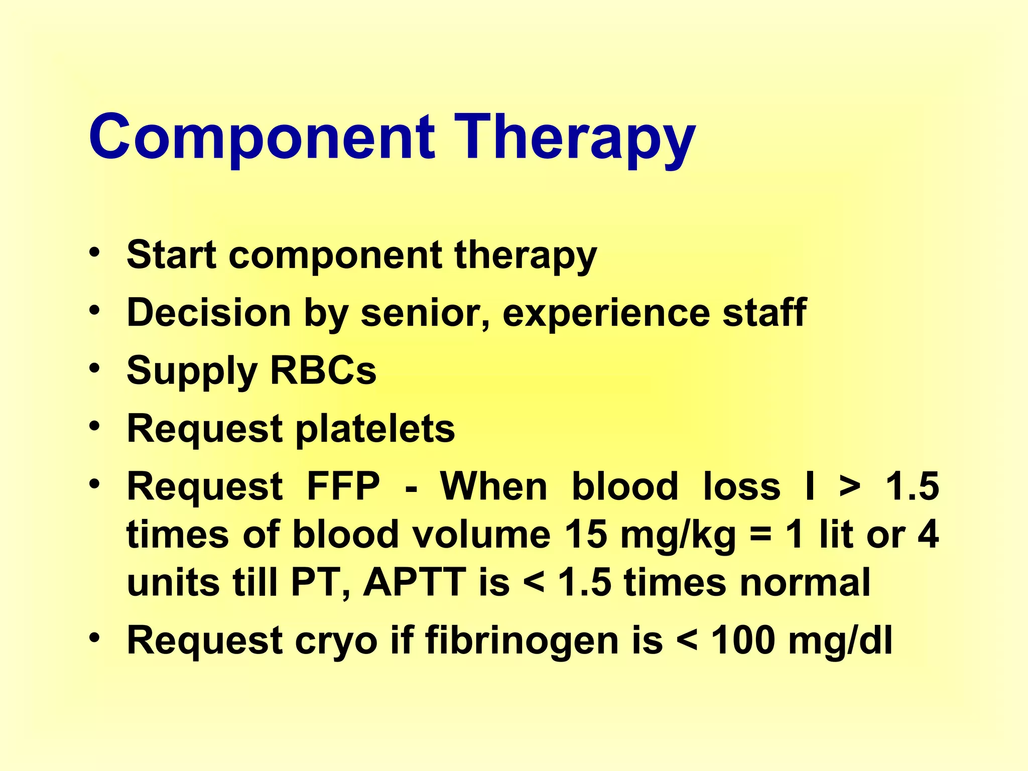 Component therapy in obstetrics | PPT