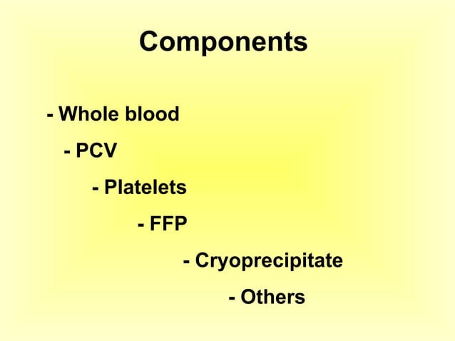 Component therapy in obstetrics | PPT