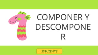 componer y descomponer números hasta el 20.pptx