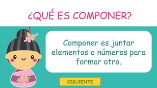 componer y descomponer números hasta el 20.pptx