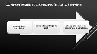 Comportamentul clientului in autoservire | PPT