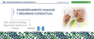 Comportamiento humano y seguridad conductual | PDF