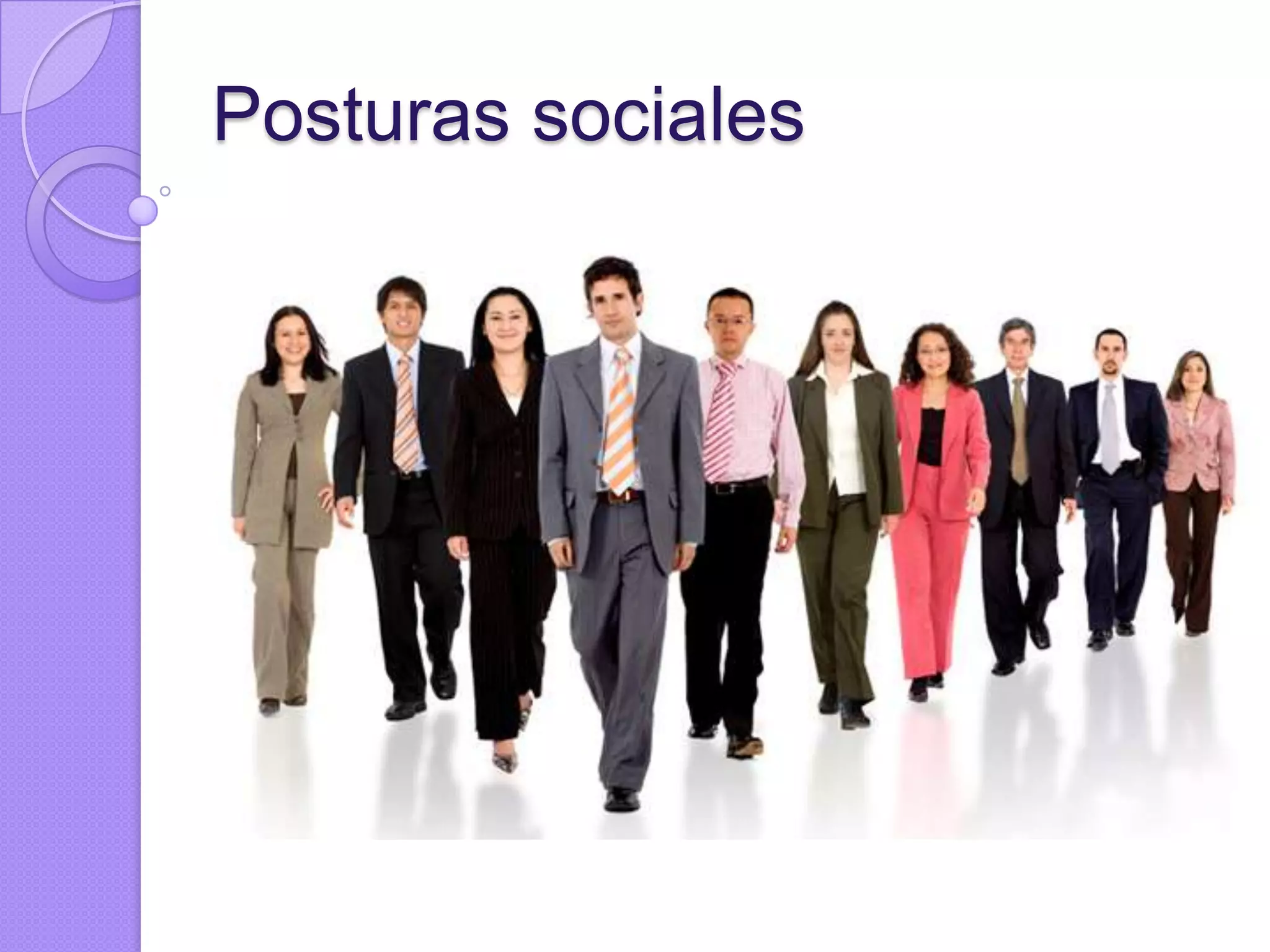 Comportamiento y posturas sociales | PPTX