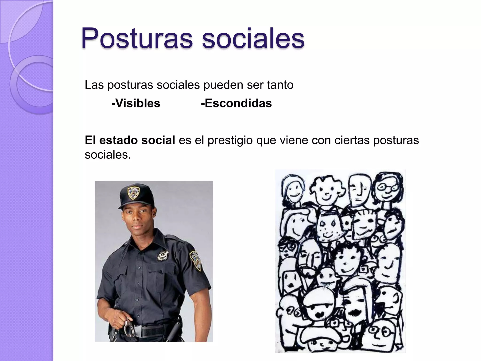 Comportamiento y posturas sociales | PPTX