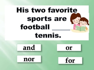 Compose clear and coherent sentences using gramatical ...