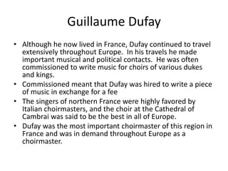 Composer 1 dufay | PPT