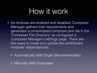 Composer manager module for Drupal | PPT