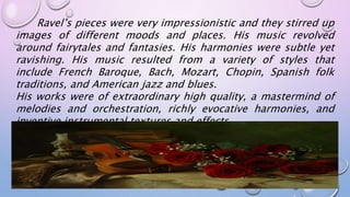 Composer of impressionist music | PPTX | Classical Music | Music