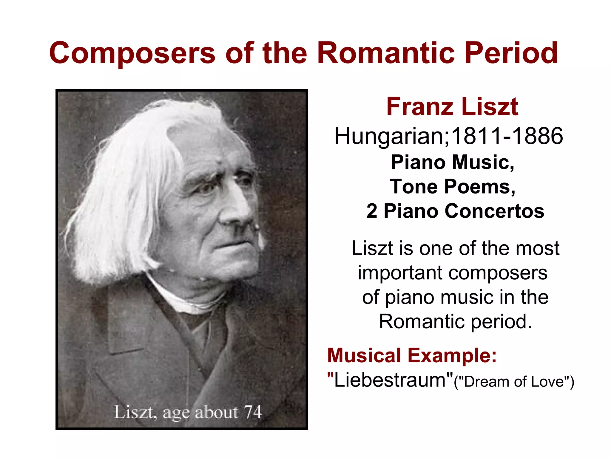 Composers of the Romantic Period | PPT