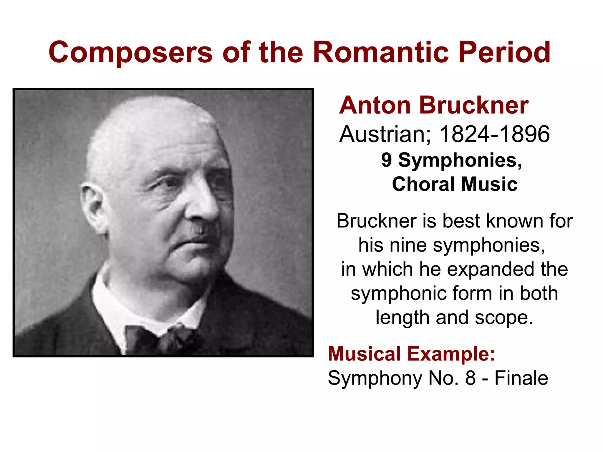 Composers of the Romantic Period | PPT