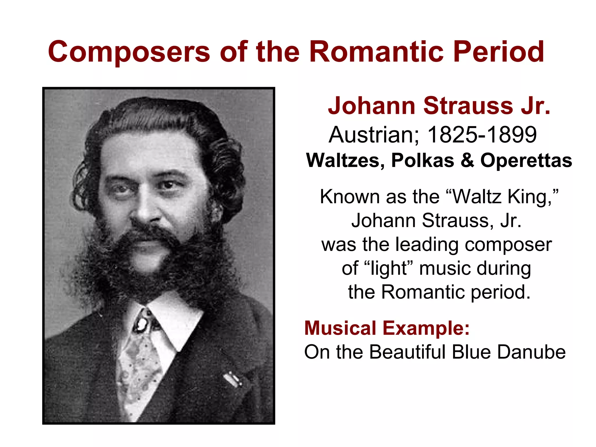 Composers of the Romantic Period | PPT