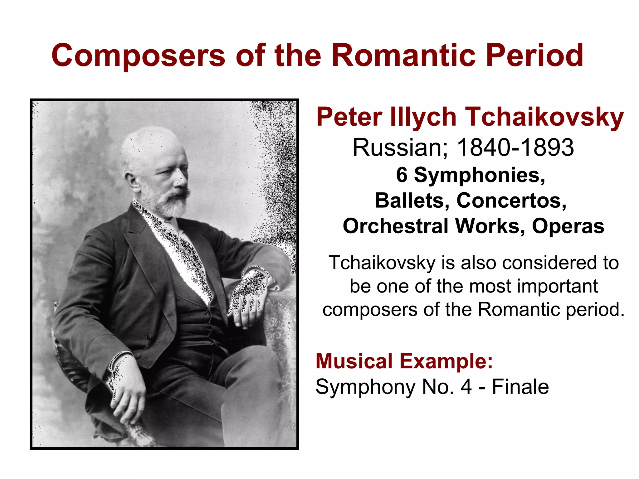 Composers of the Romantic Period | PPT