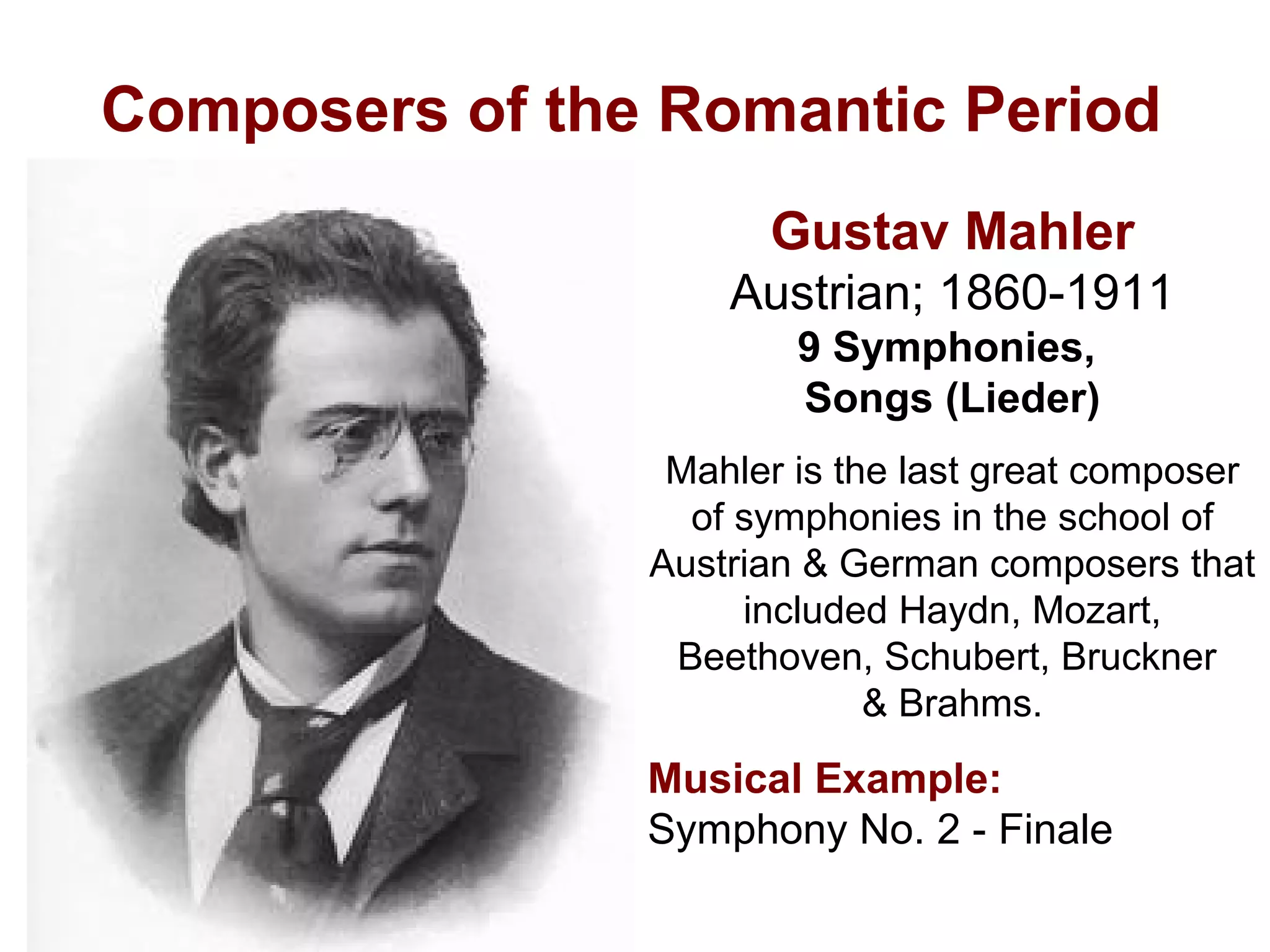 Composers of the Romantic Period | PPT