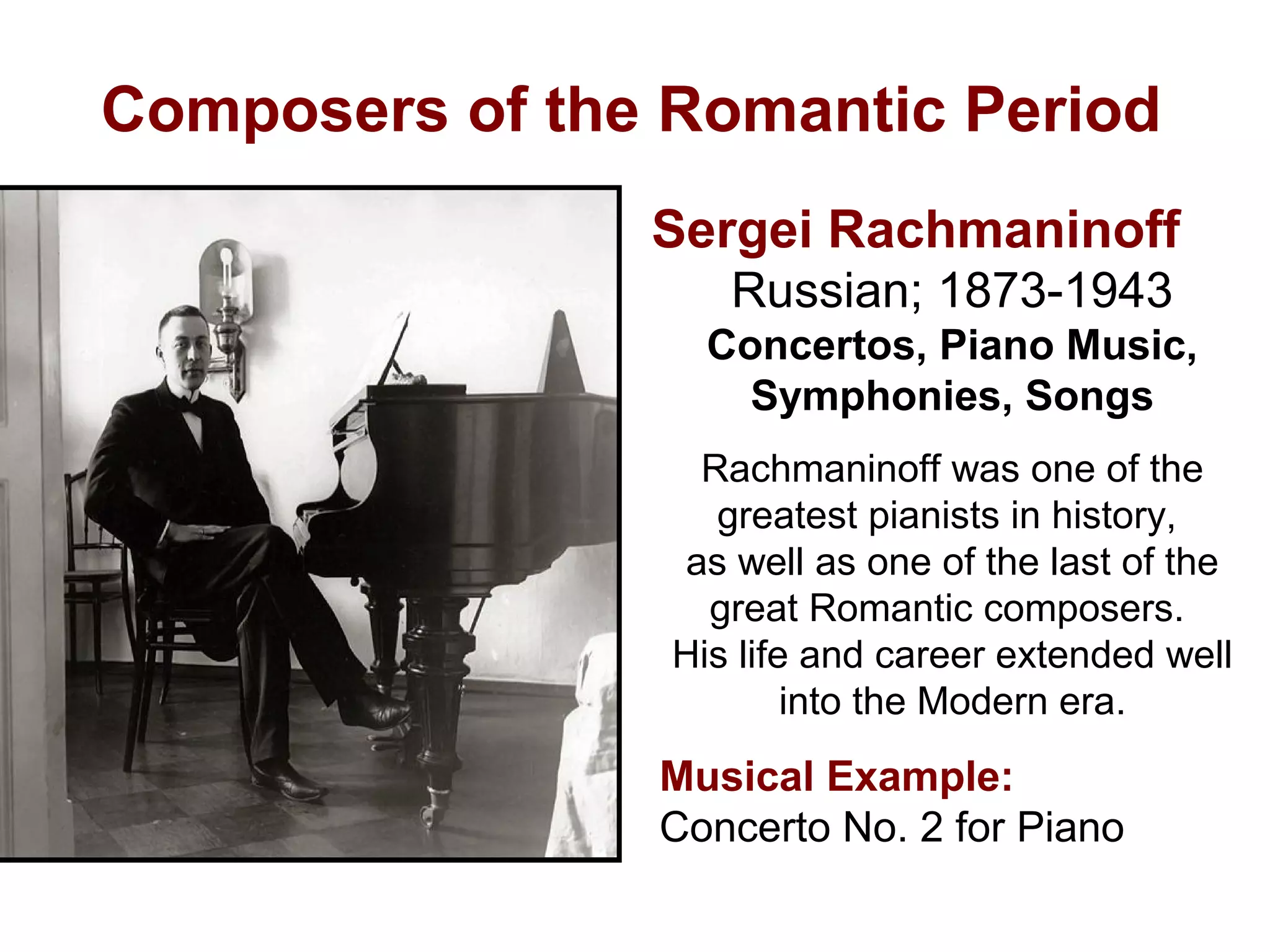Composers of the Romantic Period | PPT