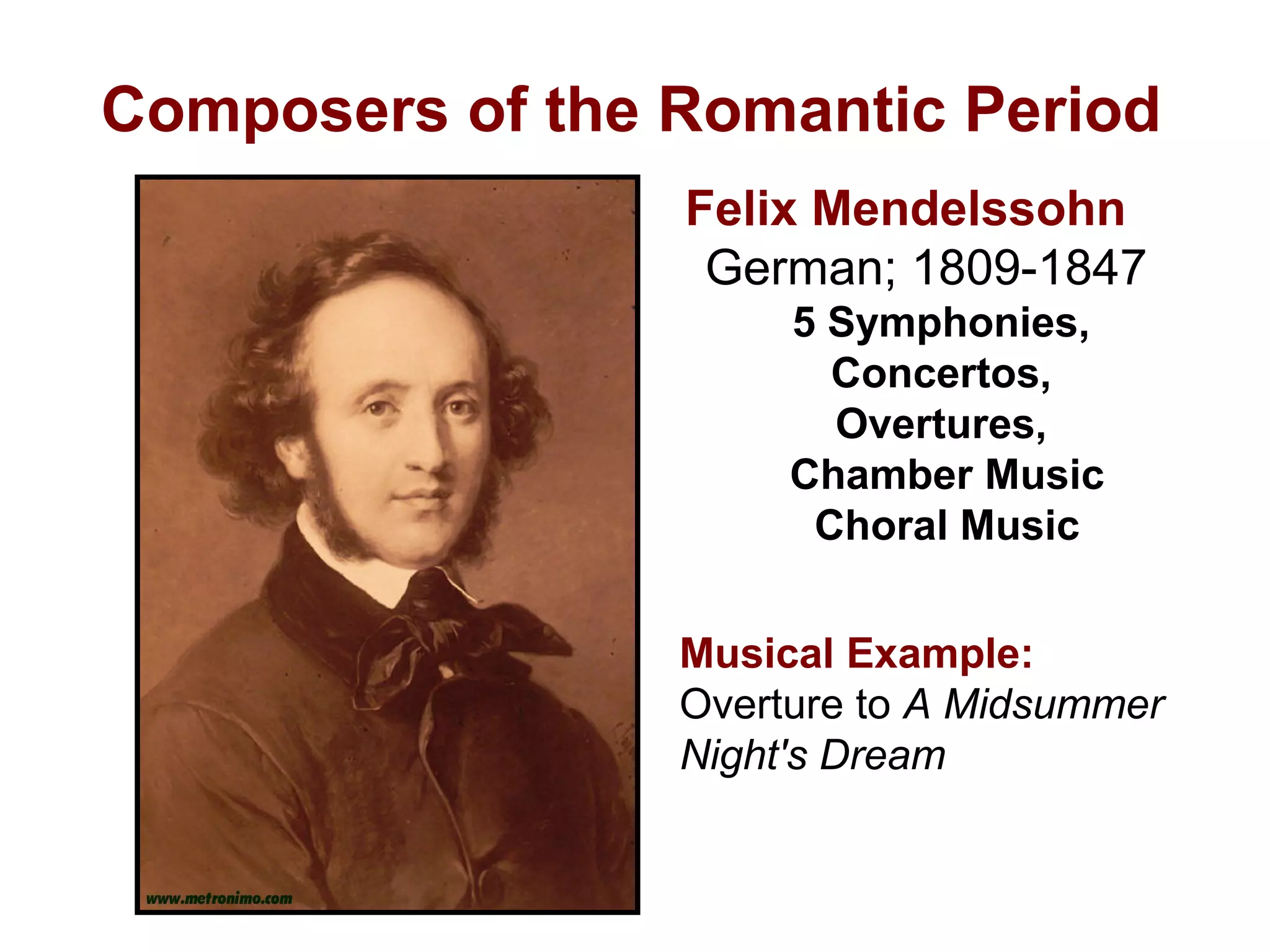 Composers of the Romantic Period | PPT