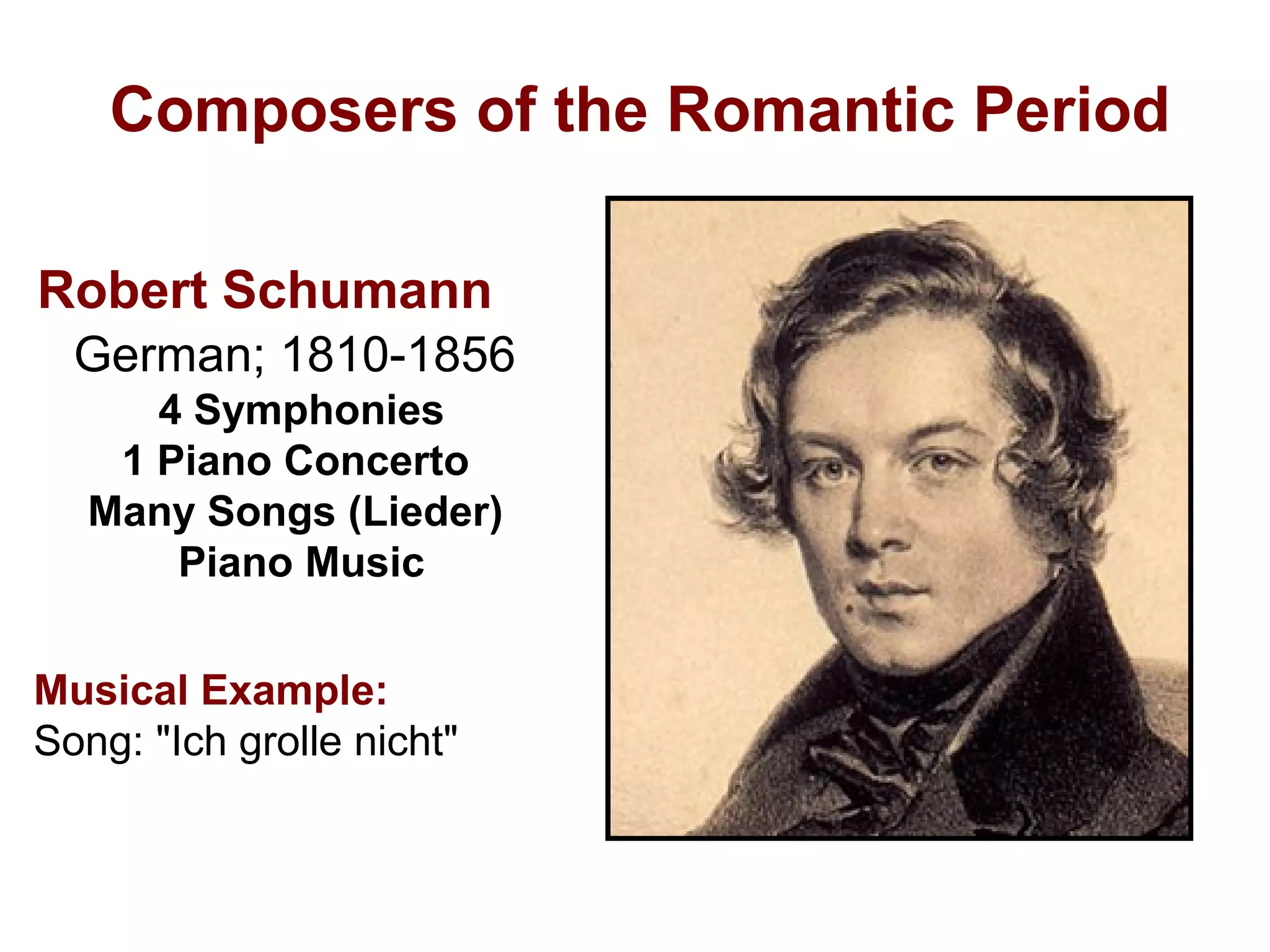 Composers of the Romantic Period | PPT