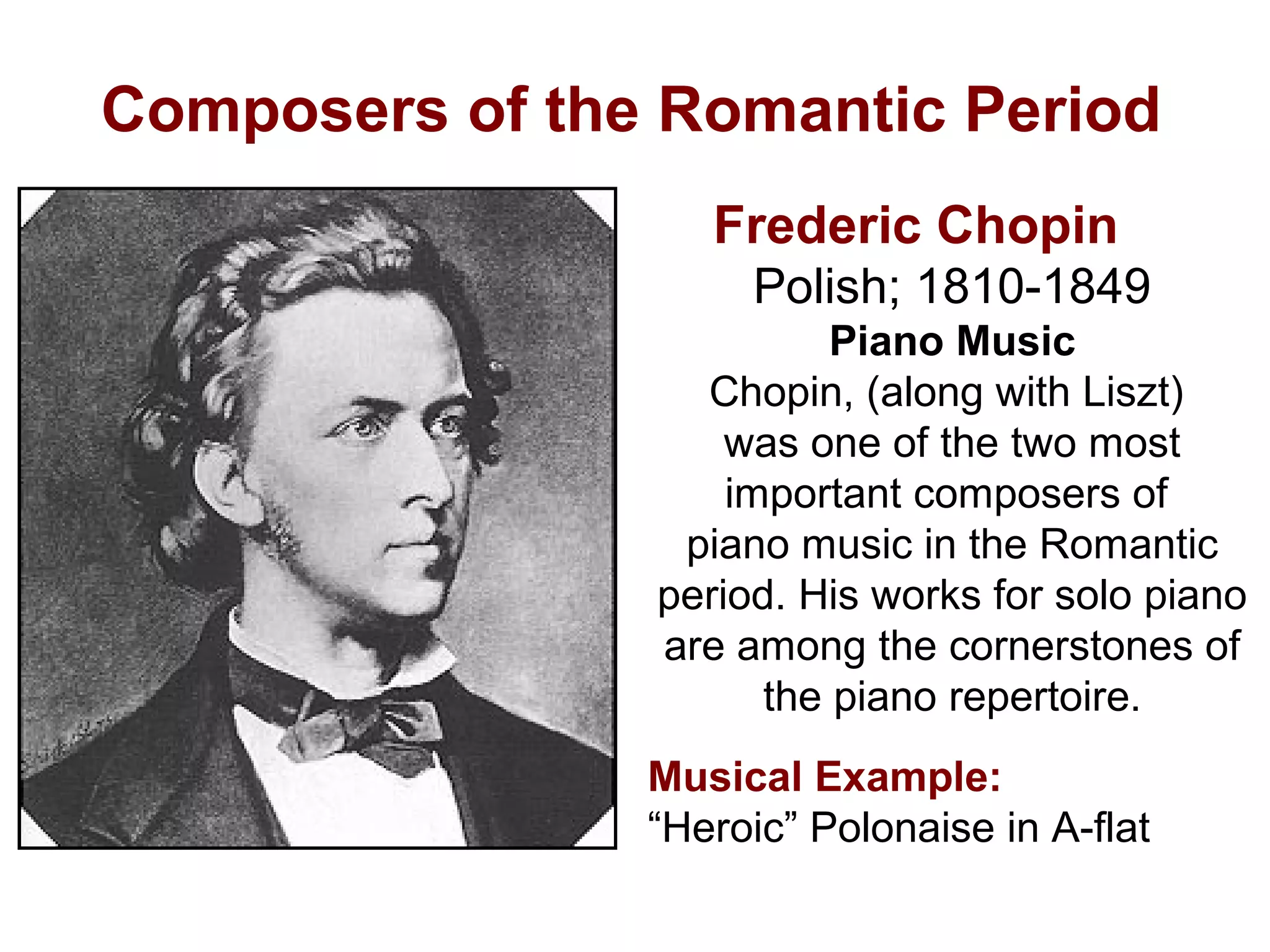 Composers of the Romantic Period | PPT