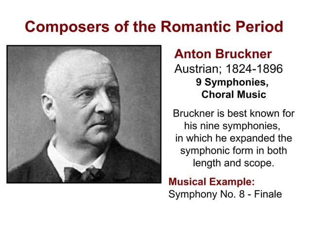 Composers of the Romantic Period | PPT
