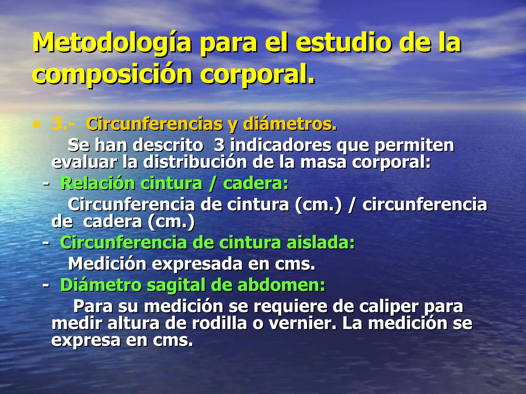ComposicióN Corporal Y AntropometríA Jb V08 | PPT