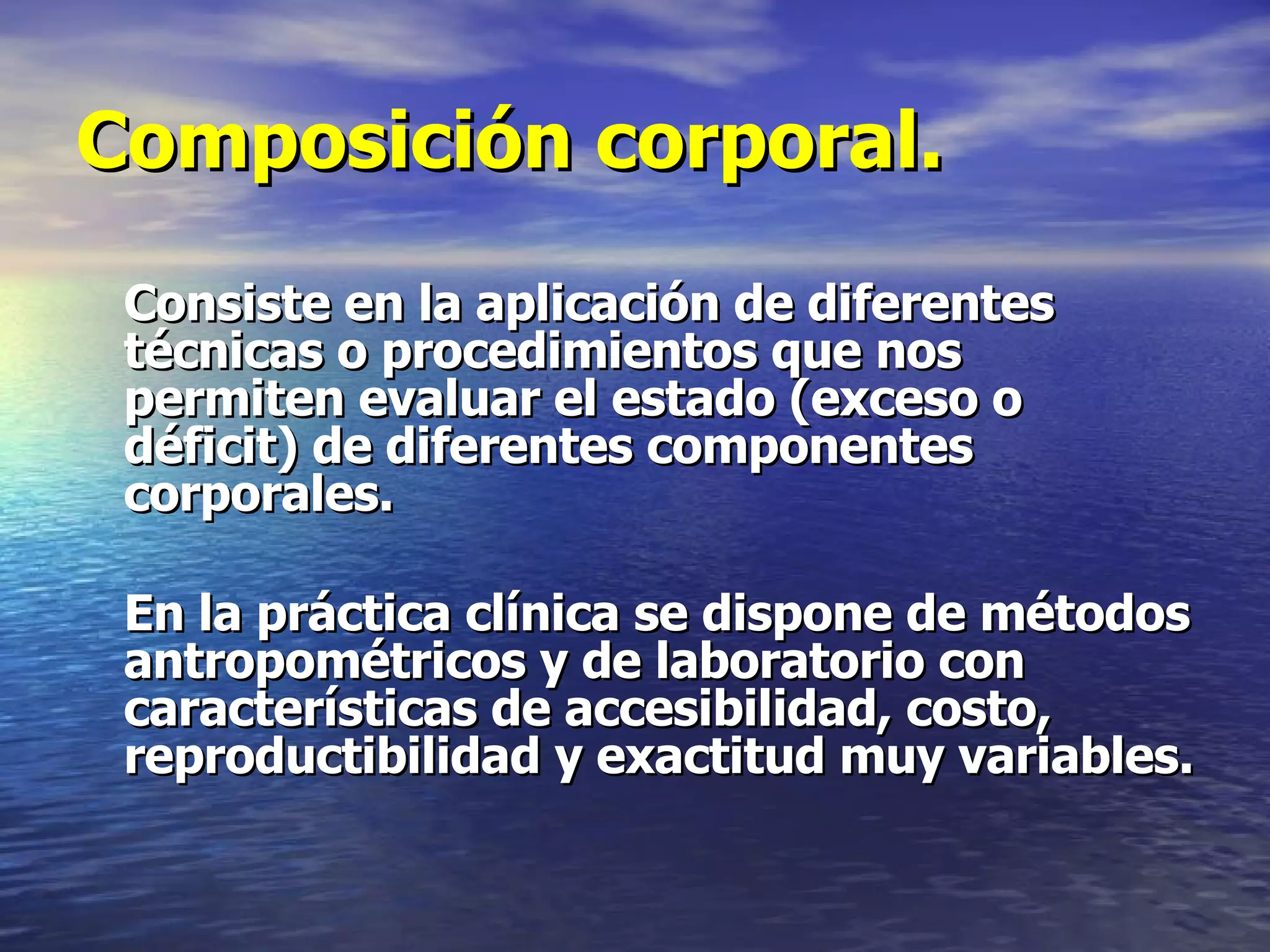 ComposicióN Corporal Y AntropometríA Jb V08 | PPT