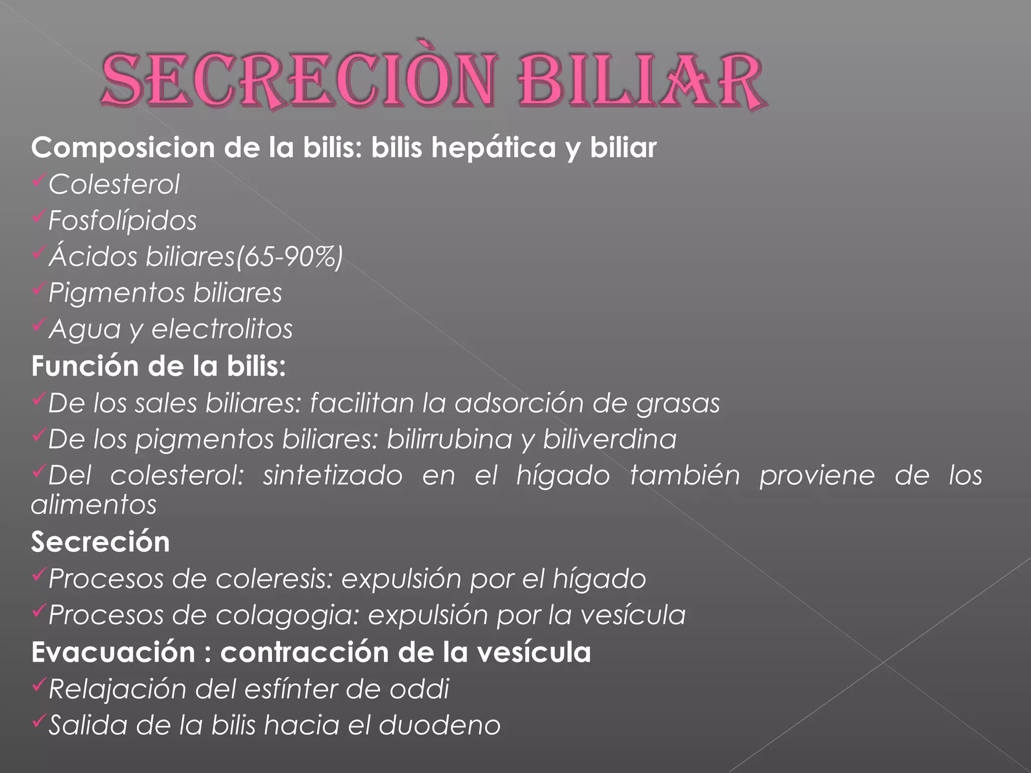 Composicion de-la-bilis | PPT